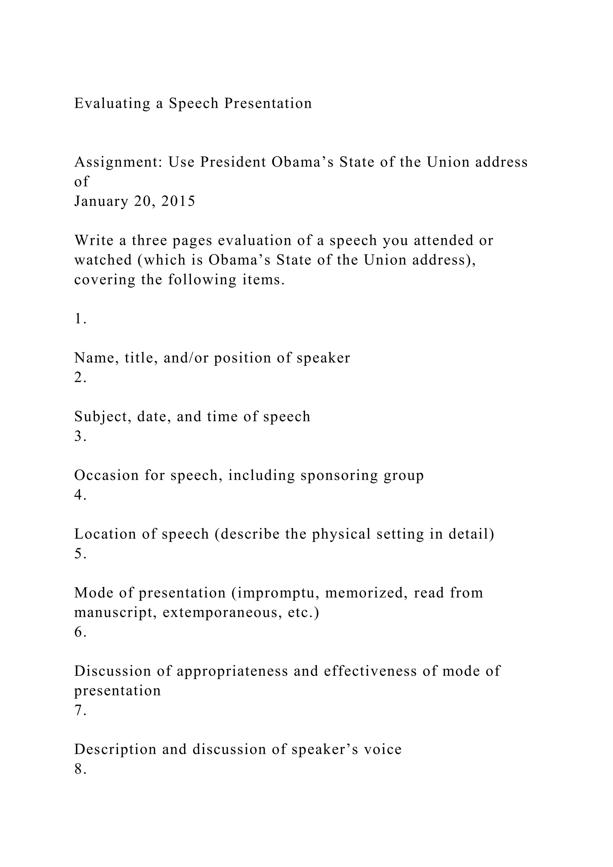 Evaluating a Speech PresentationAssignment Use President Obam.docx Evaluating a Speech PresentationAssignment Use President Obam.docx