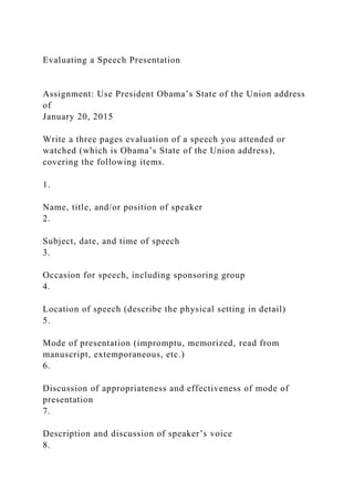Evaluating a Speech PresentationAssignment Use President Obam.docx
