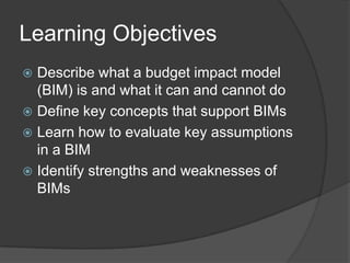 Evaluating Budget Impact Models – A P&T Perspective 1.3.11