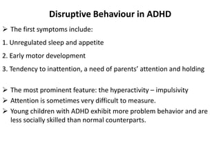 Evaluating child with disruptive behaviour | PPTX