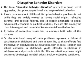 Evaluating child with disruptive behaviour | PPTX