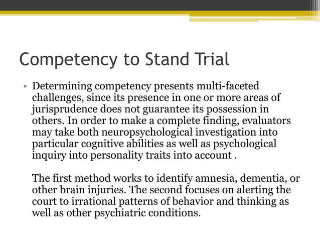 Evaluating Competency to Stand Trial | PPTX