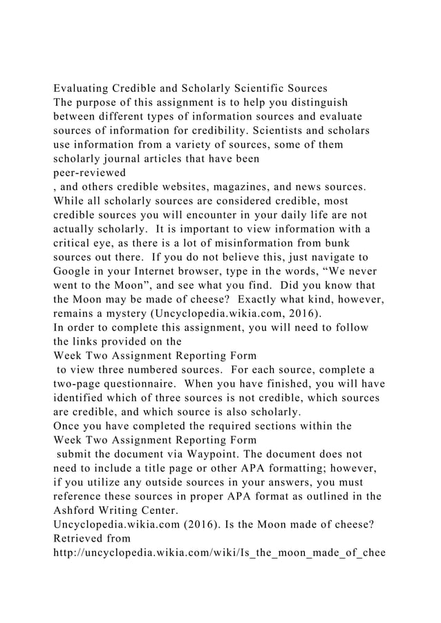 Evaluating Credible and Scholarly Scientific SourcesThe purpose .docx