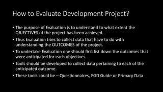 Evaluating development project | PPTX