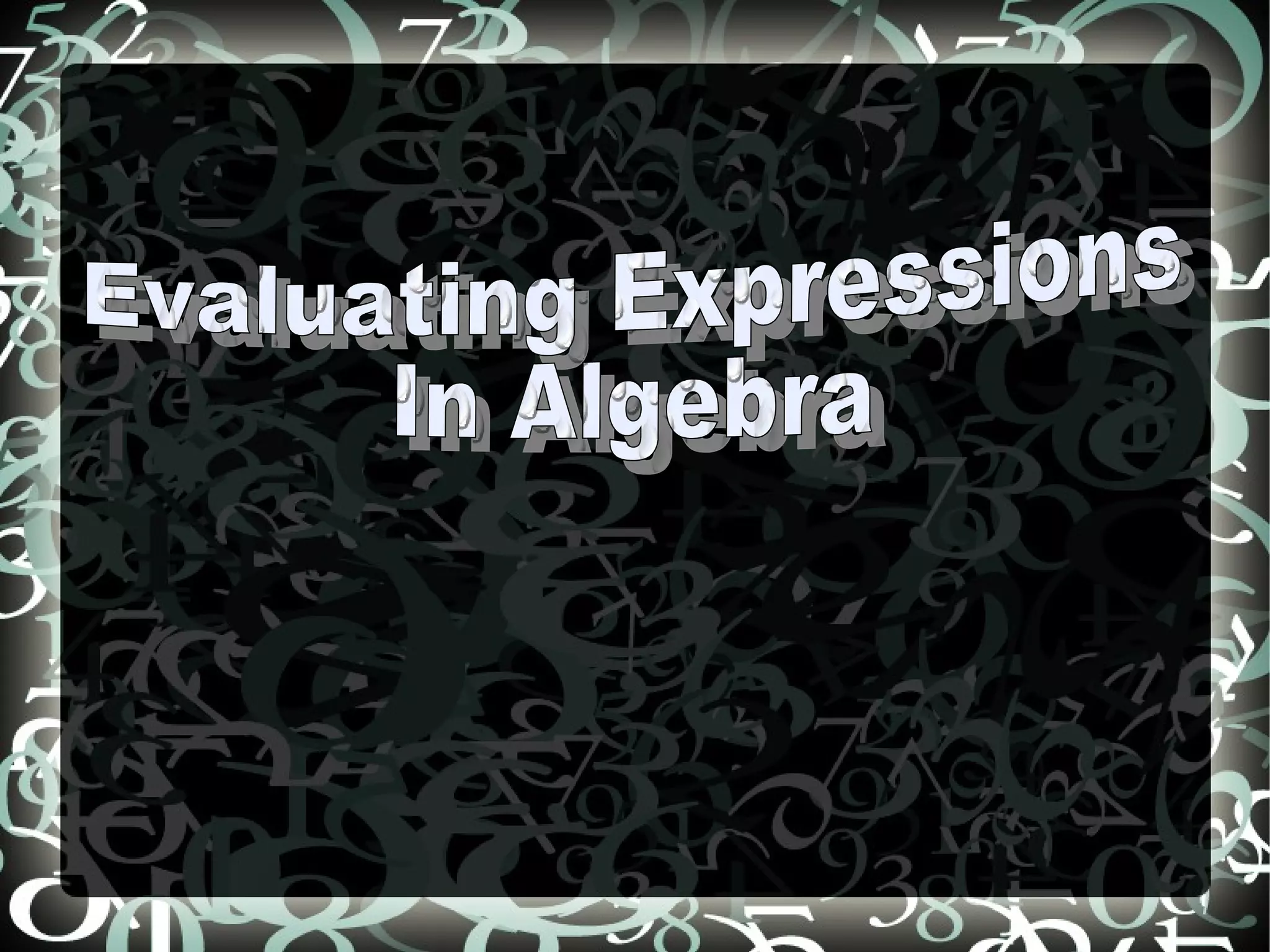 Evaluating Expressions | PPT