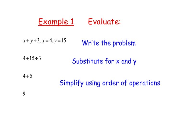 Evaluating Expressions Evaluating Expressions