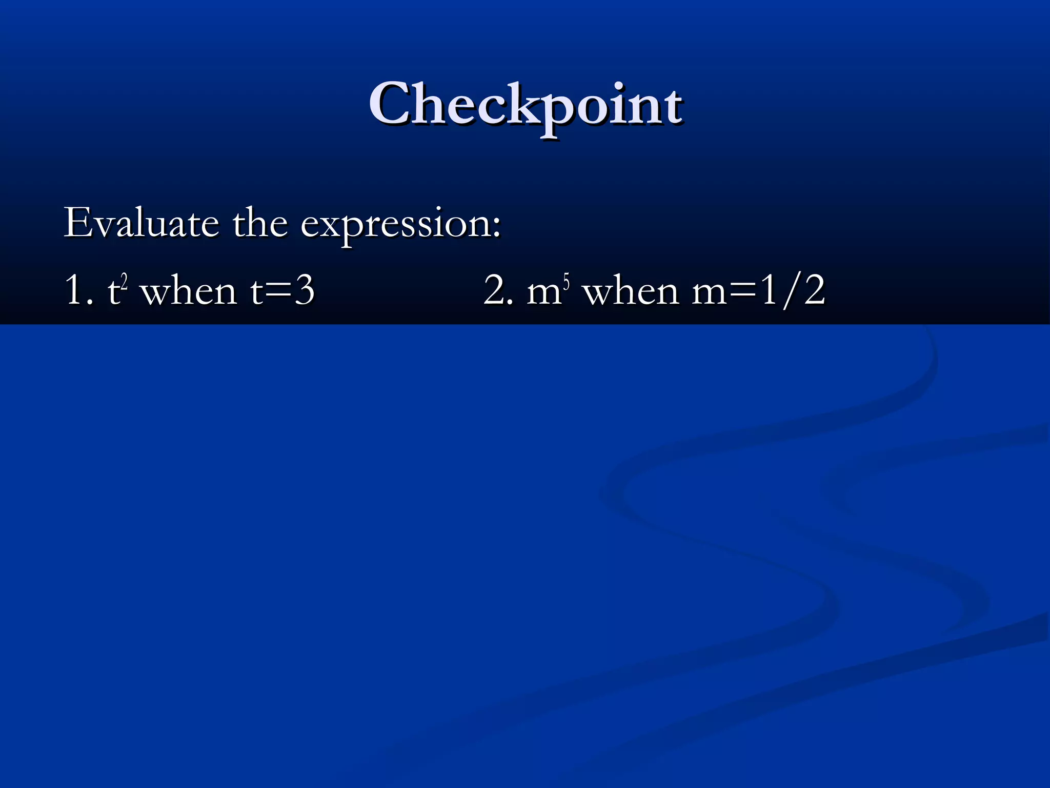 Evaluating Expressions Notes Ppt
