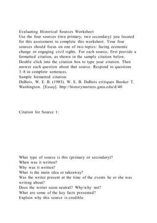 Evaluating Historical Sources WorksheetUse the four sources (two | DOCX ...