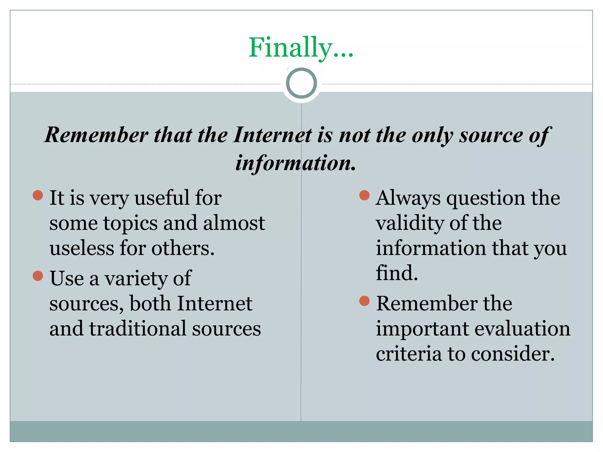 Evaluating internet resources by jaya singh | PPT