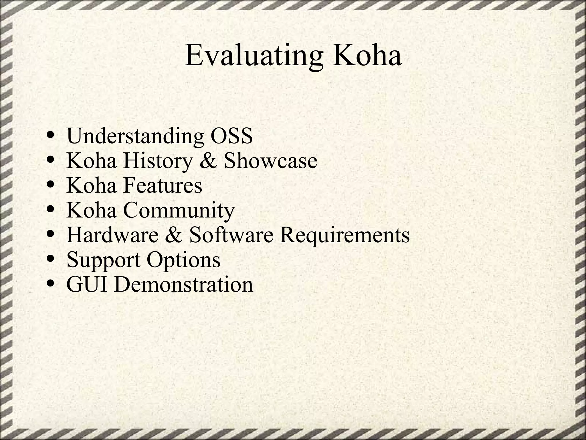 What is OSS and Koha | PPT