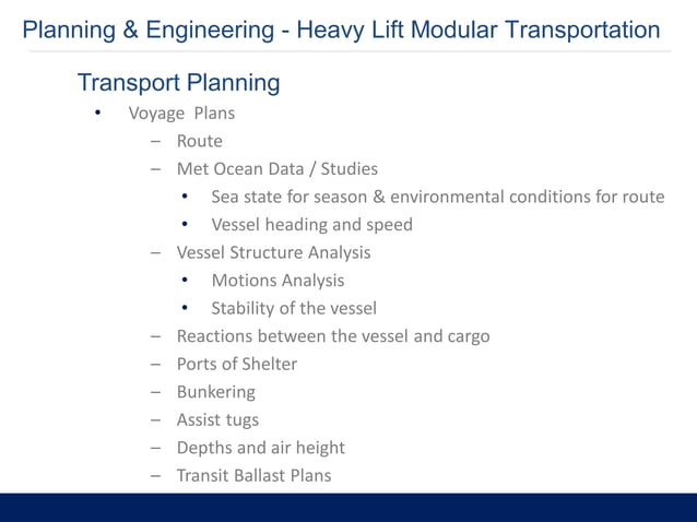 Evaluating logistical challenges of offshore module transportation | PPT
