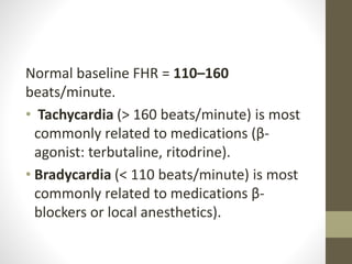 Evaluating of fetal heart tracing | PPTX
