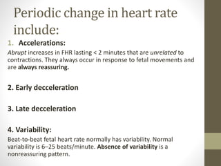 Evaluating of fetal heart tracing | PPTX