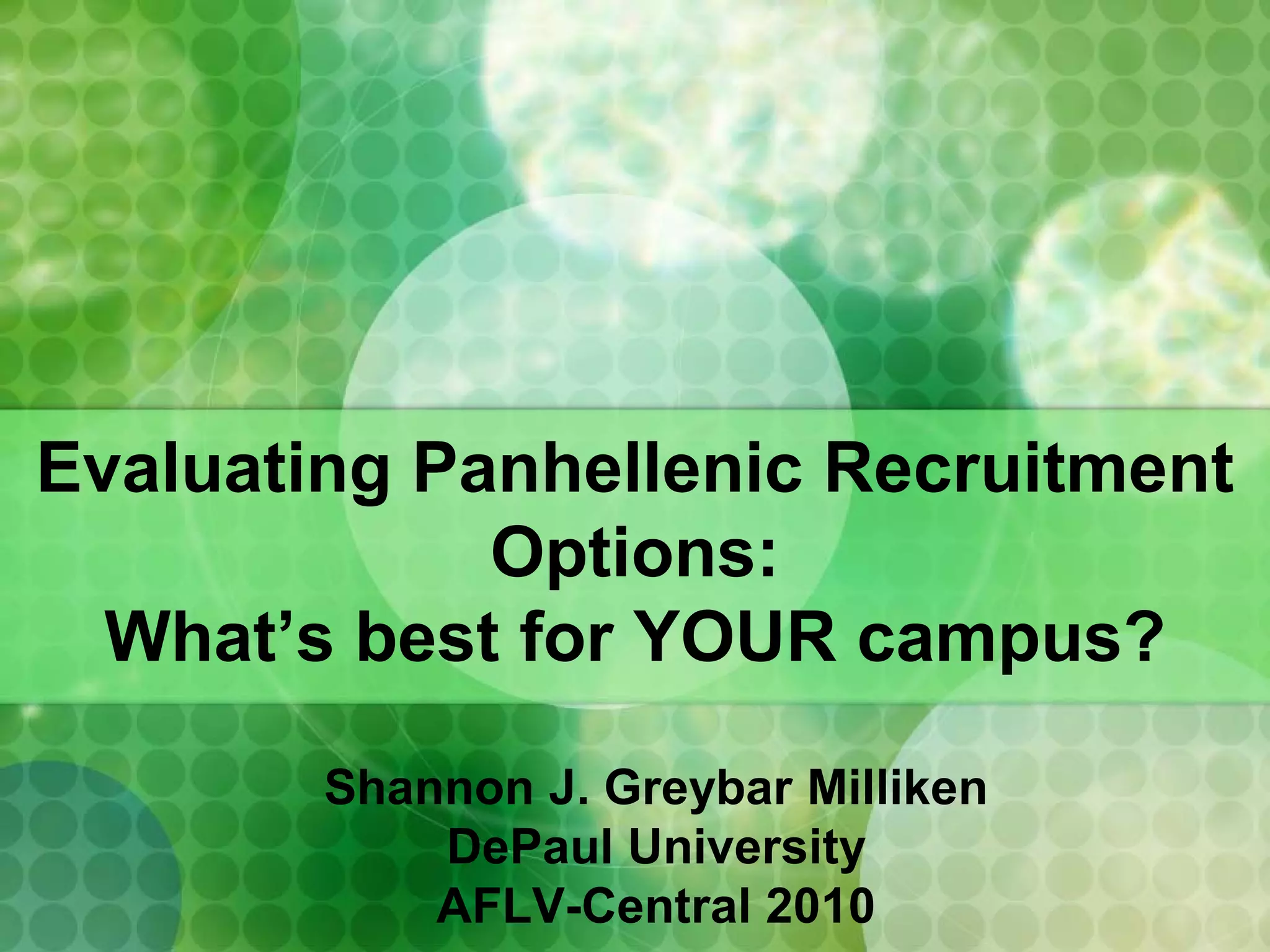 Evaluating Panhellenic Recruitment Options | PDF
