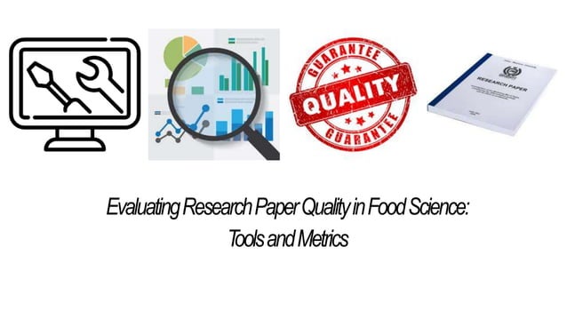 How to Evaluate Research Paper Quality.pptx | Publishing Industry ...