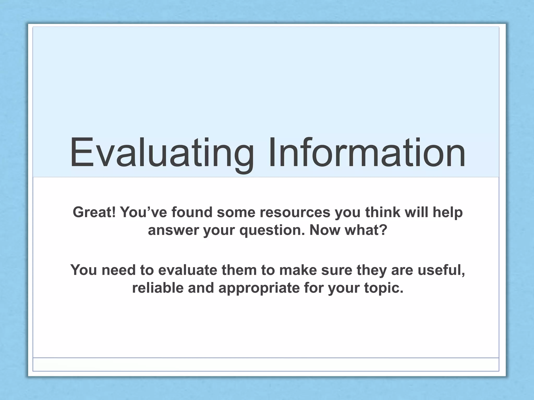 Evaluating resources | PPT