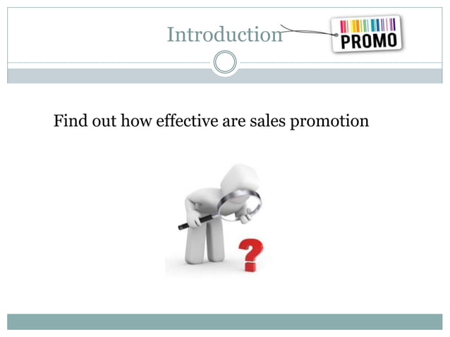 Evaluating sales promotion effectiveness | PPTX