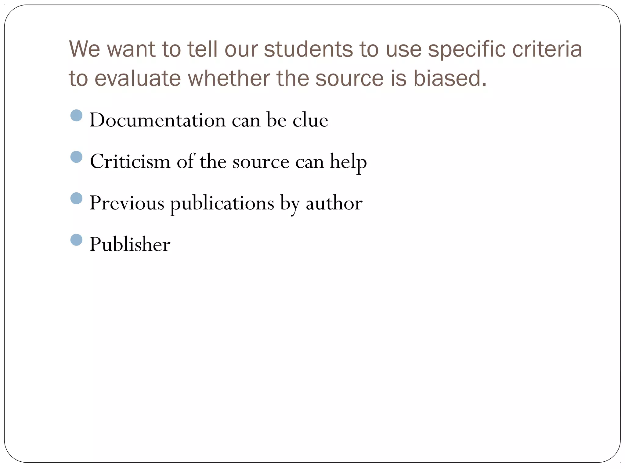 Evaluating sources | PPT