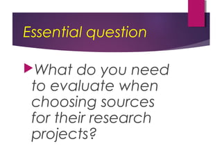 Evaluating Sources' Reliability | PPT