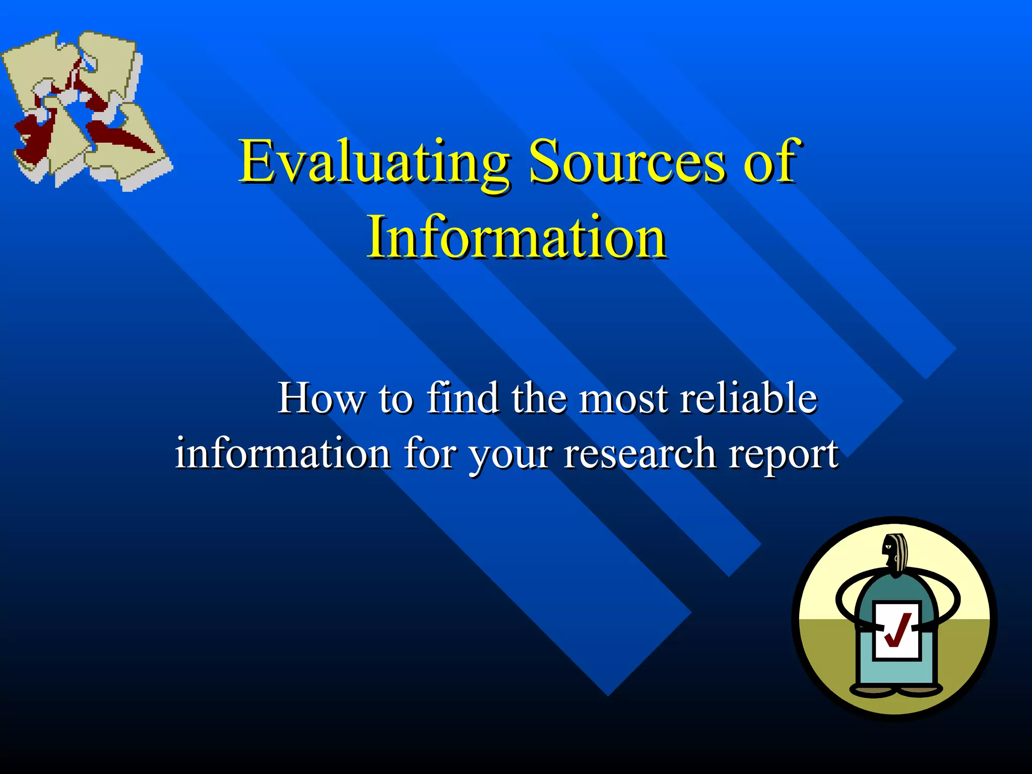 Evaluating Sources Of Information Ppt Internet For Beginners Internet