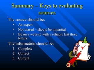 Evaluating sources of information | PPT | Internet for Beginners | Internet