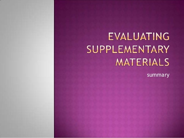 Evaluating supplementary materials what's in it for the learners