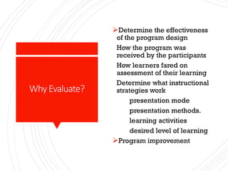 Evaluating the training programs PPT: The Four levels ( Kirkpatrick's ...