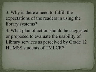 EVALUATING THE USABILITY OF LIBRARY SERVICES AS PERCEIVED.pptx