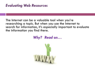 Evaluating Web Resources | PPT