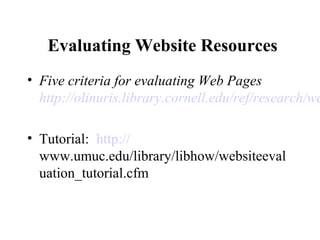 Evaluating web resources spring2013rev | PPT
