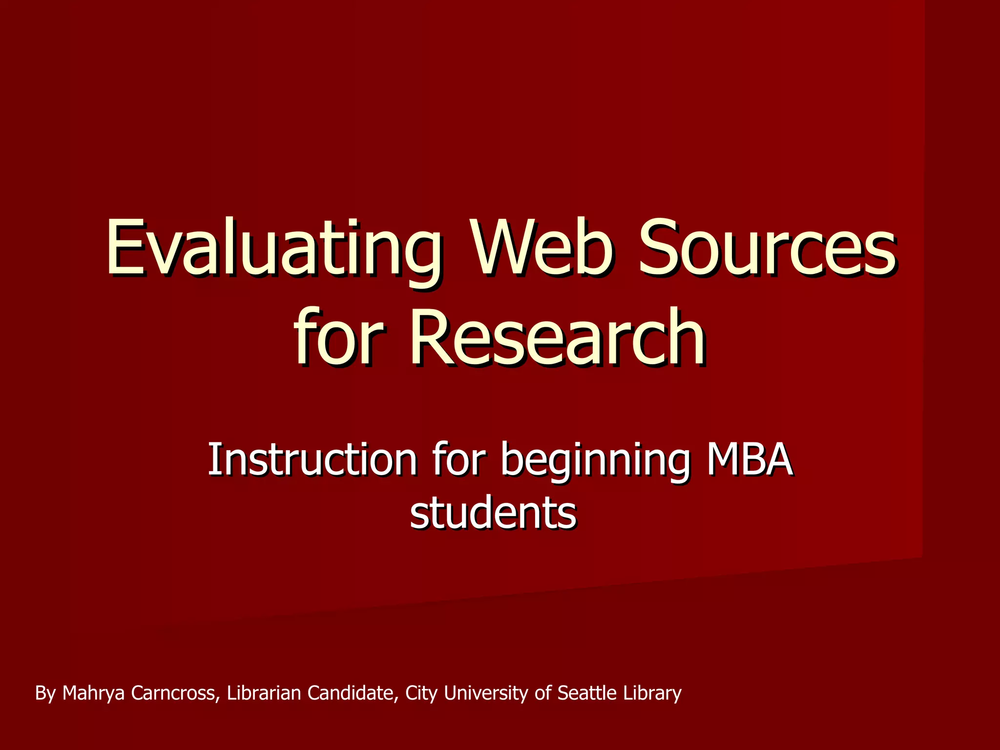 Evaluating Web Sources For Research Ppt