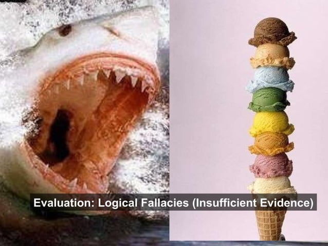 Logical Fallacies of Insufficient Evidence | PPT