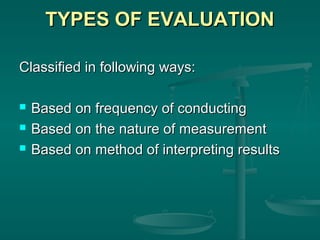 types of Evaluation | PPT