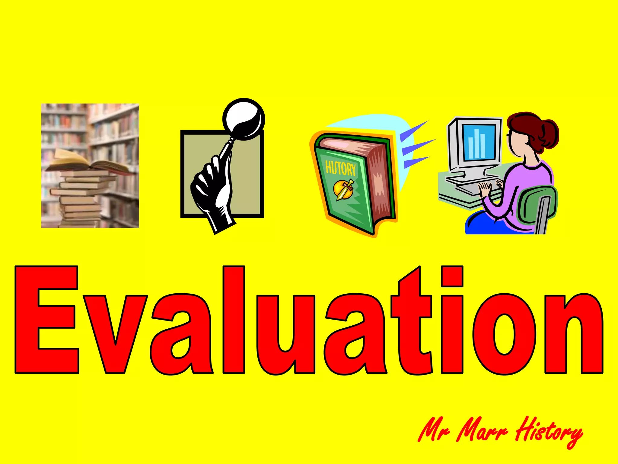 Higher History assignment - Evaluation | PPTX