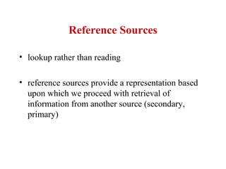 Reference Sources: Origin, Evaluation and Use | PPT