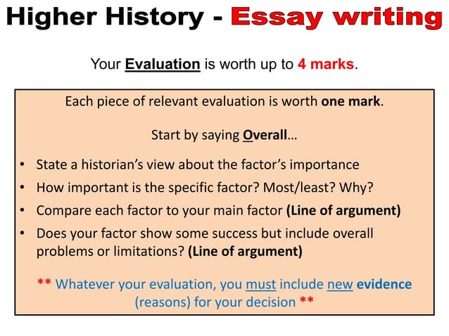 Higher History essays - Writing Evaluation | PPTX