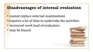 External and Internal Evaluation | PPTX