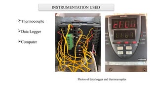 EXPERIMENTAL INVESTIGATION TO REDUCE HEAT INFILTRATION THROUGH ROOF STRUCTURE | PPTX