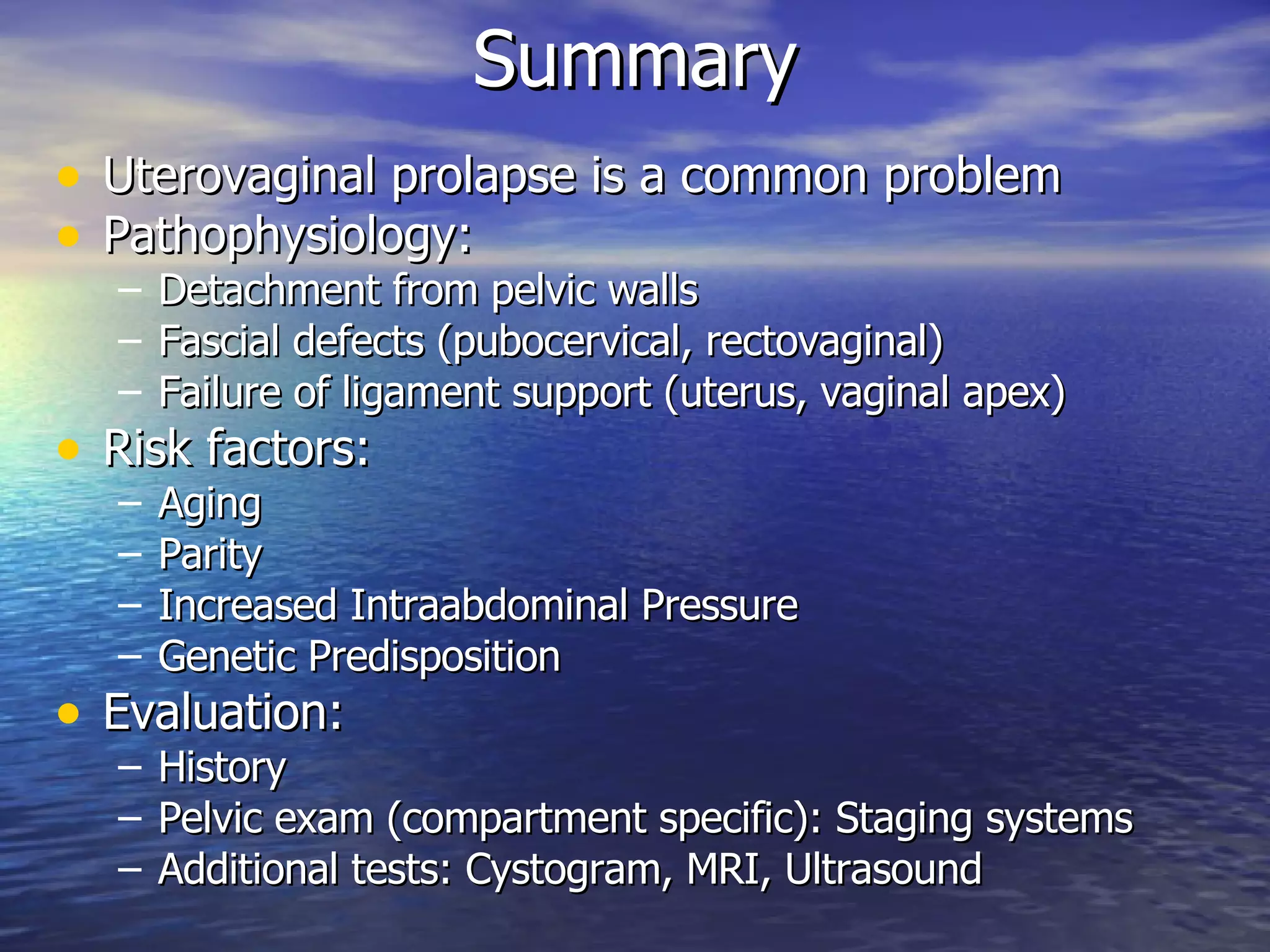 Evaluation Management of Genital Prolapse - www.jinekolojivegebelik.com