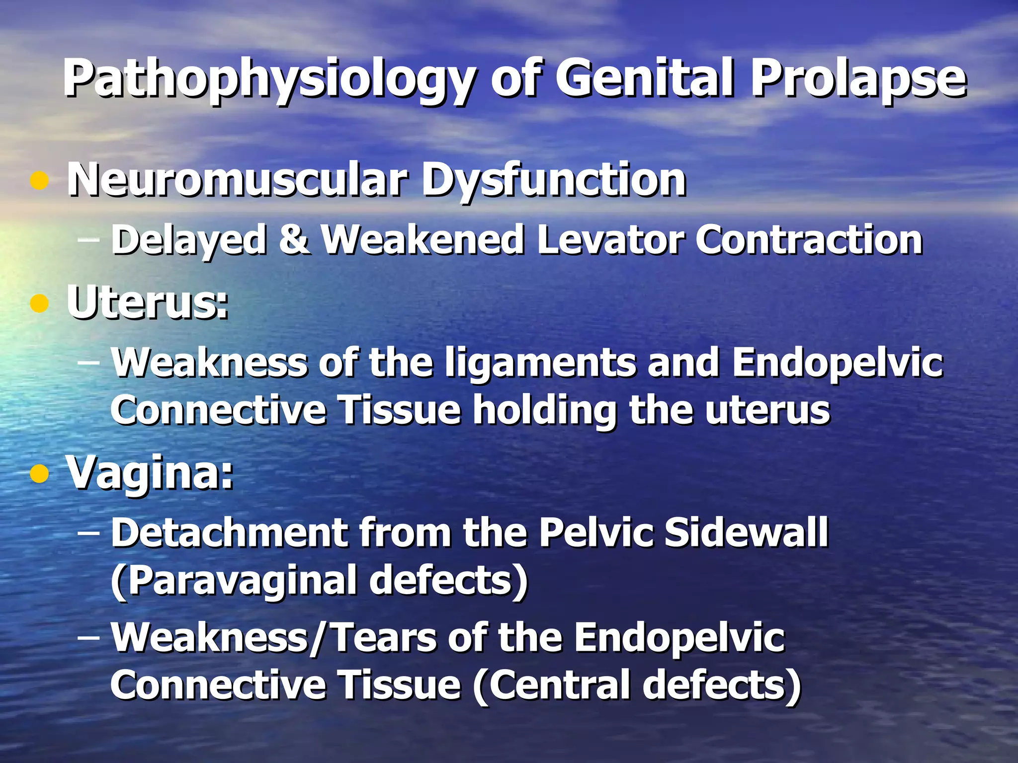 Evaluation Management of Genital Prolapse - www.jinekolojivegebelik.com