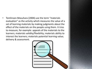 Evaluation of-language-learning-materials | PPTX