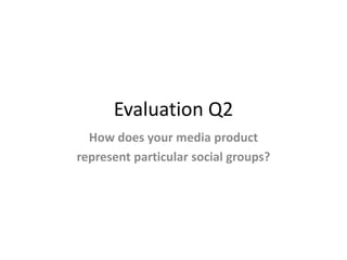 Evaluation q2 | PPTX