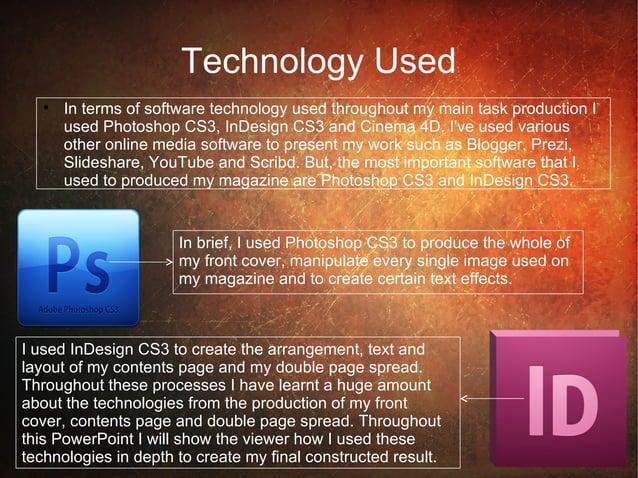 Evaluation PowerPoint - Q6: What have you learnt about technologies from the process of ...