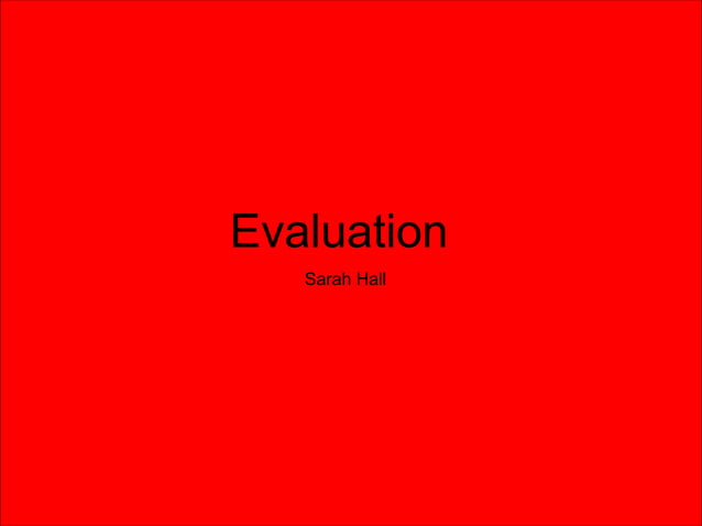 Evaluation a2 evaluation | PPT
