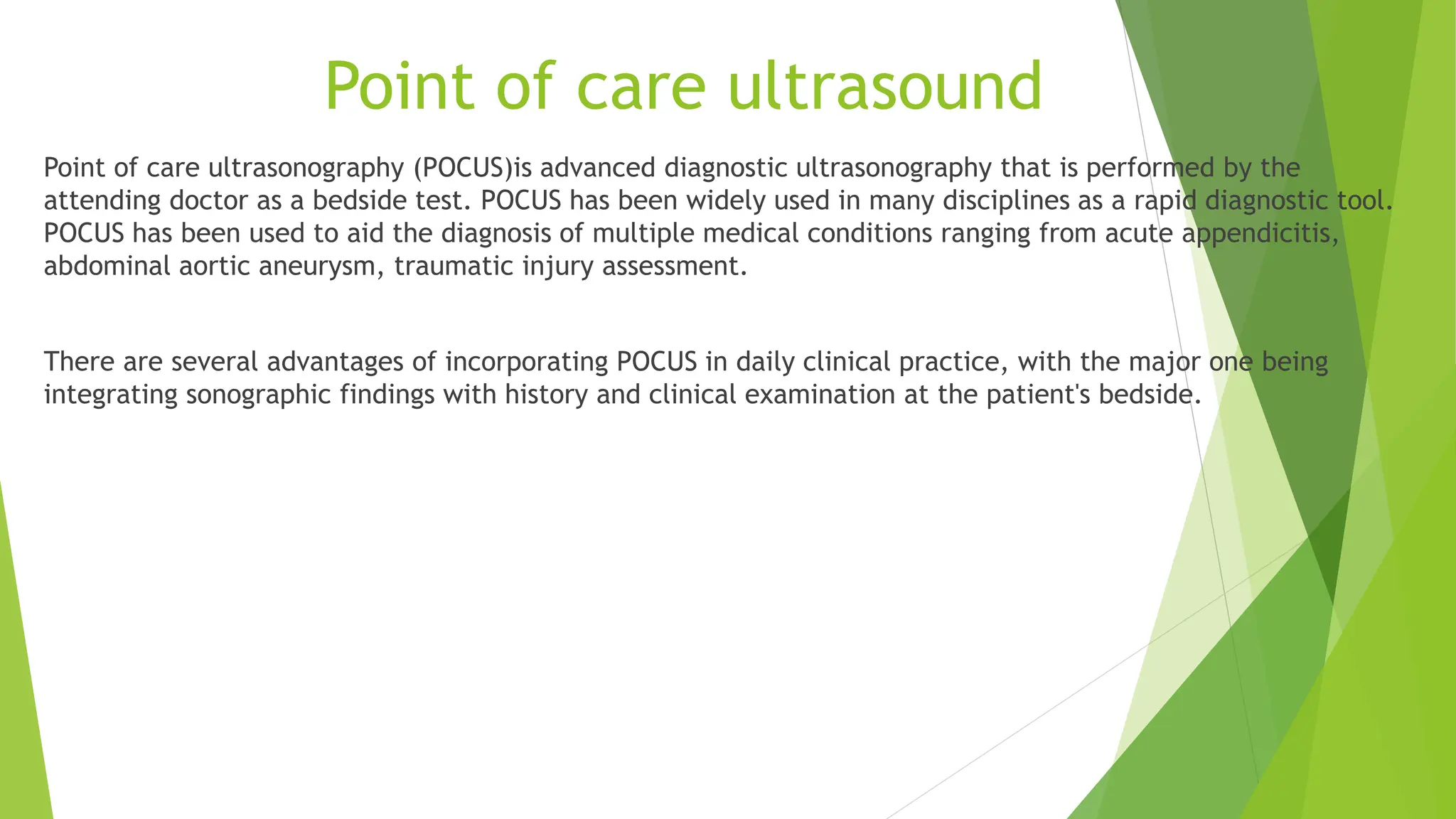 Evaluation abdominal Point of care ultrasonography (POCUS)is advanced ...