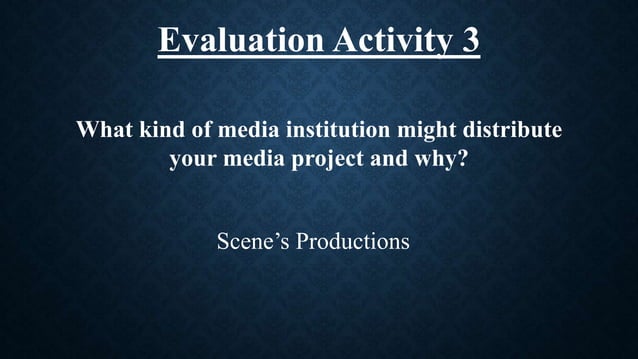 Evaluation Activity 3 | PPTX