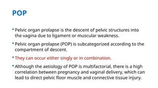 Evaluation and Decision Making in Pelvic Organ Prolapse | Comprehensive ...