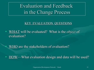 Evaluation and feedback within the change process | PPT