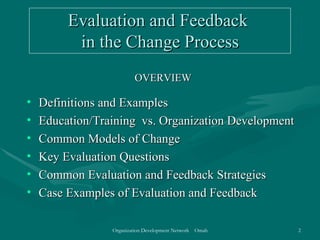 Evaluation and feedback within the change process | PPT