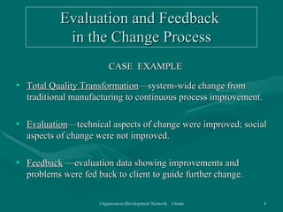 Evaluation and feedback within the change process | PPT